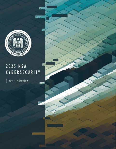 NSA — 2023 Cybersecurity Year in Review - Blackswan Cybersecurity